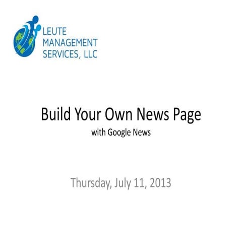 Build your own news page with Google | PPT