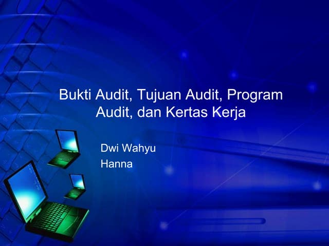 tanggung jawab dan tujuan audit | PPTX
