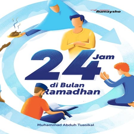 Buku 24 jam di Bulan Ramadhan - Penerbit Rumaysho | PDF