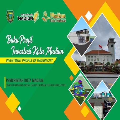 Buku Profil Investasi Kota Madiun | PPT