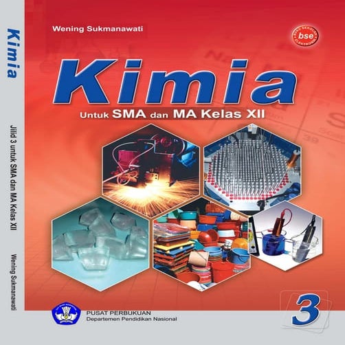 Buku kimia sma_kelas_xii_wening_sukmanawati,_dkk.-1 | PDF