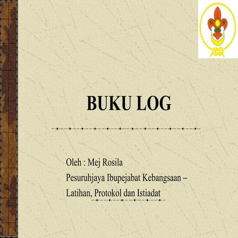 penulisan buku log dan kaedah dan penulisan | PPT