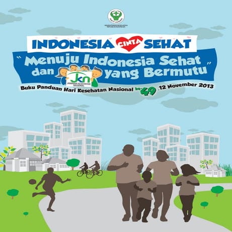 Buku Panduan Hari Kesehatan Nasional (HKN) ke-49 tahun 2013 | PDF