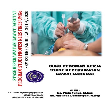 Buku pedoman kerja keperawatan Gawat Darurat Ners x | PDF