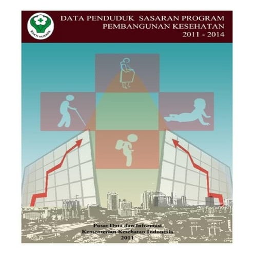 Buku Data Penduduk Sasaran Program Pembangunan Kesehatan 2011-2014 | PDF