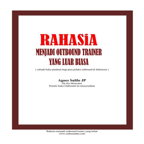 Buku rahasia menjadi outbound trainer | PDF
