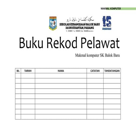 Buku Rekod Pelawat makmal komputer sekolah | PPT