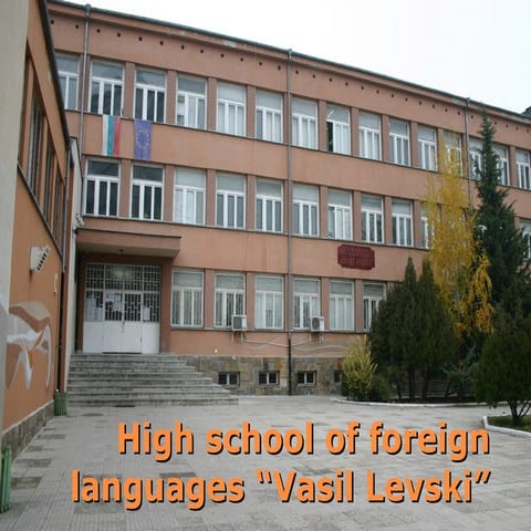 Bulgaria high school of foreign languages | PPS
