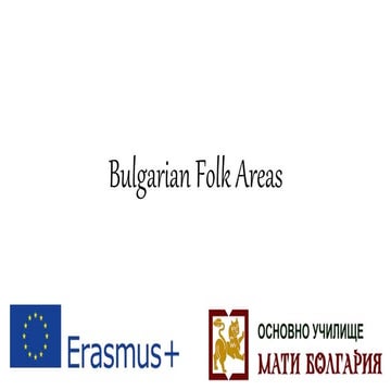 Bulgarian folk areas | PPTX