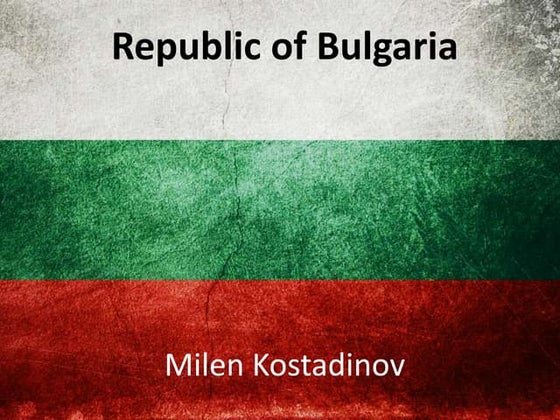 Bulgaria presentation | PDF