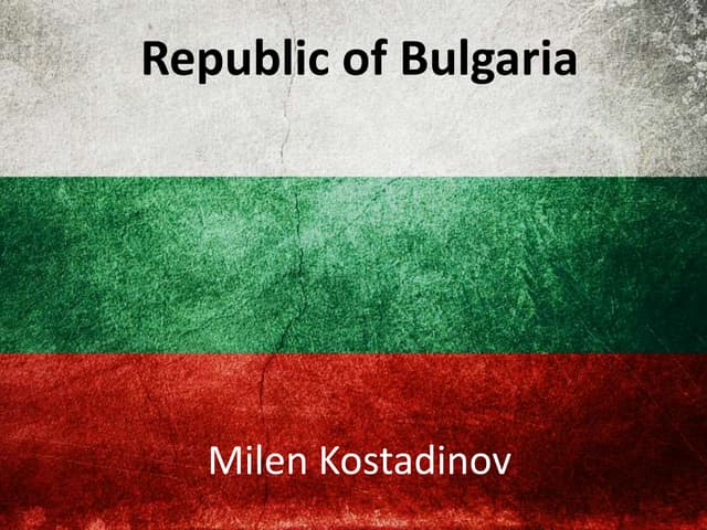 Bulgaria's Presentation | PPT