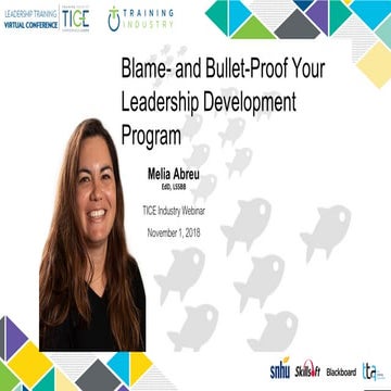 Bullet and blame proofing your leadership training program | PDF