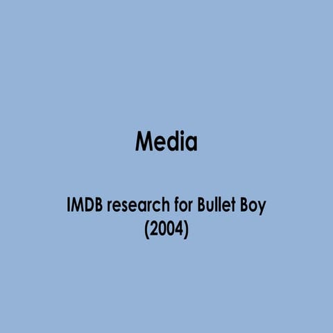 Bullet boy imdb | PPTX