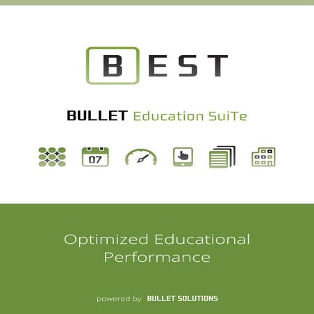 Bullet Education SuiTe (BEST) | PDF