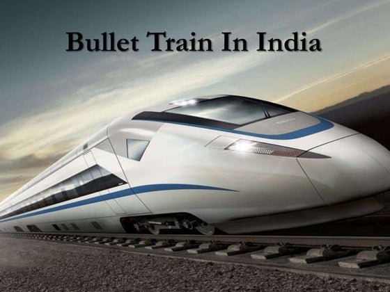 Bullet train boon or bane | PPTX