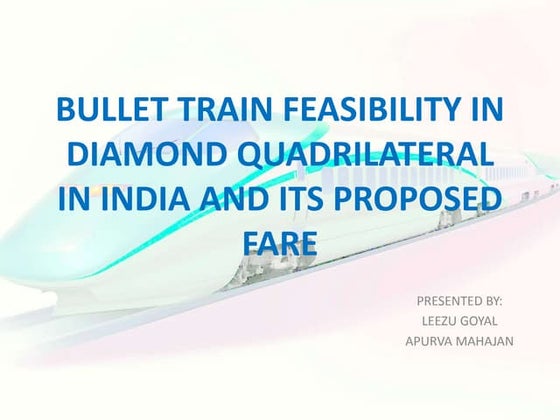 Presentation on bullet train | PPTX