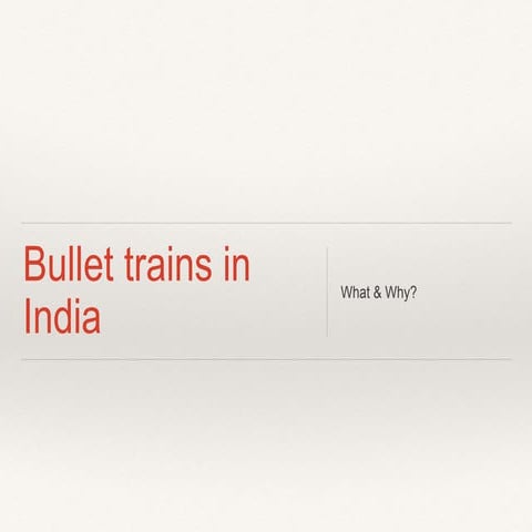 Bullet train in india | PPTX