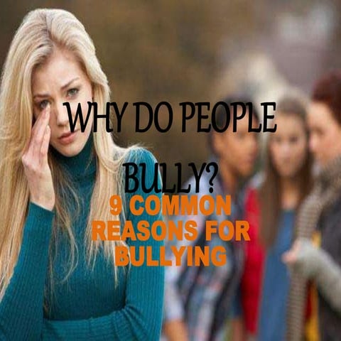 Why do people bully | PPTX