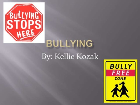 Anti-bullying Presentation #1 | PPT