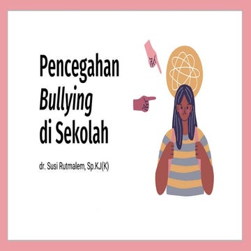 Powerpoint bullying di sekolah dan cara mengatasinya.pptx