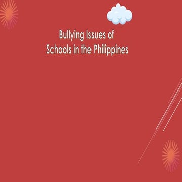 Bullying in Schools in the Philippines.pptx