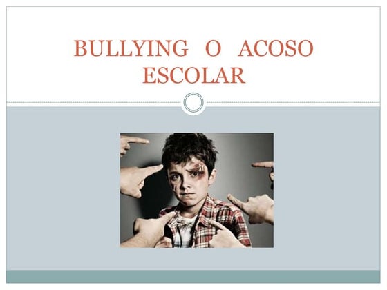 Presentación bullying | PPTX