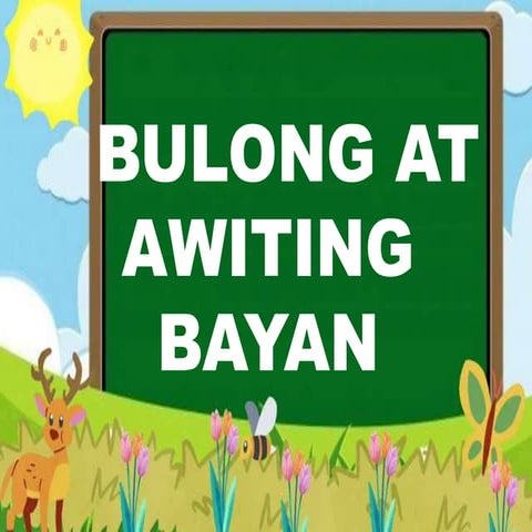 BULONG AT AWITING BAYAN.pptx