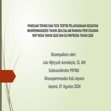 Bu Lulu - JUKLAK MUSRENBANGDES 2024 utk RKPDesa 2025.pptx