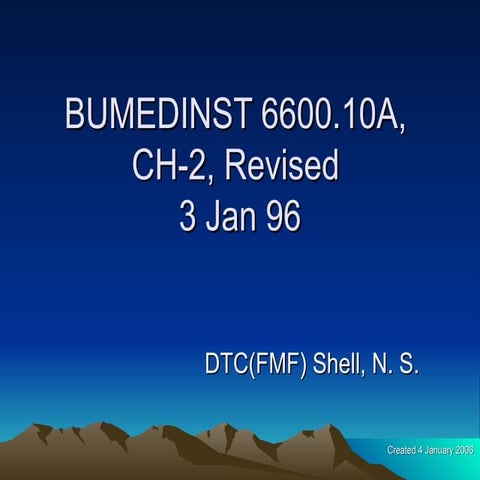 BUMEDINST 6600.10A, CH-2, Revised 3 Jan 96 | PPT