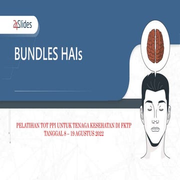 BUNDLES HAIS PENCEGAHAN DAN PENGENDALIAN INFEKSI | PPTX