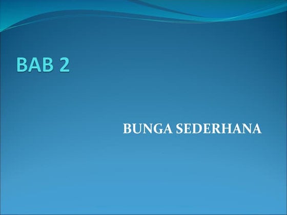 MATEMATIKA EKONOMI MATERI ANUITAS DAN NILAI ANUITAS | PPTX