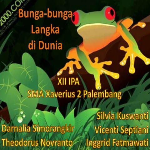 Bunga-bunga Langka di Dunia | PPT