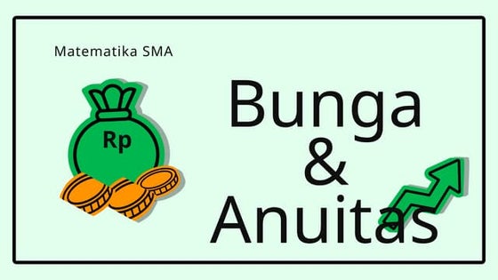 2. Slide Materi Bunga & Anuitas.pdf