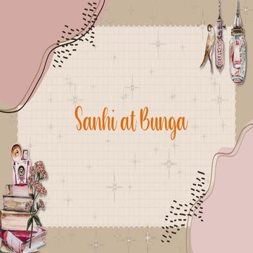 Sanhi at Bunga | PPTX