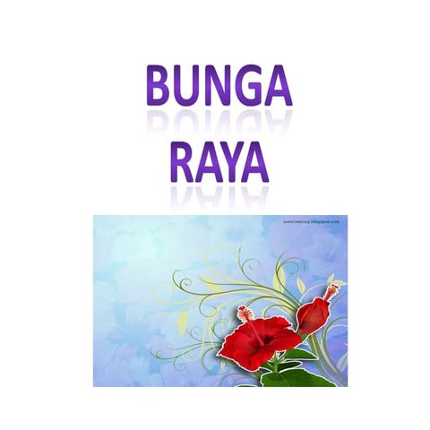 Bunga raya | PPT