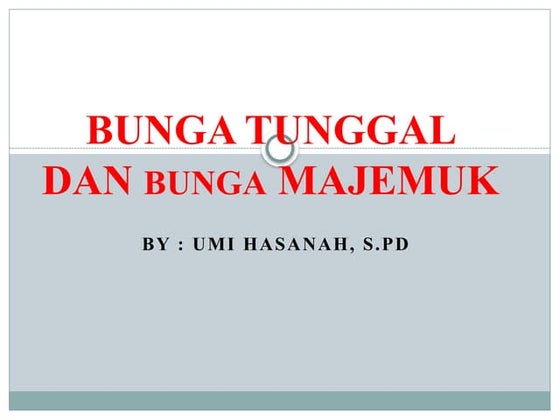BUNGA_TUNGGAL_DAN_BUNGA_MAJEMUK anuitas.pptx