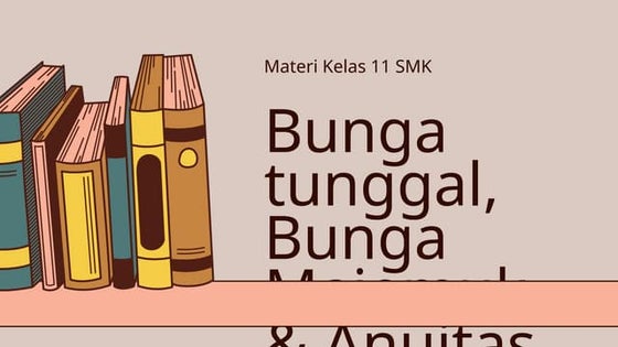 Bunga Tunggal & Bunga Majemuk.pptx