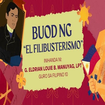 FILIPINO 10 - BUOD NG "EL FILIBUSTERISMO" | PPT