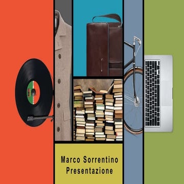 Marco Sorrentino Presentazione | PPT