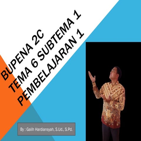 Bupena 2 c tema 6 subtema 1 pembelajaran 1 | PDF