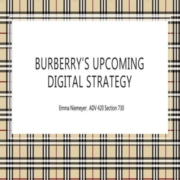Burberry's Upcoming Digital Strategy | PPTX | Business | Business and Finance