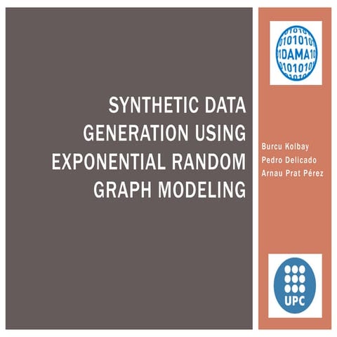Synthetic Data Generation Using Exponential Random Graph Modeling Ppt 1567
