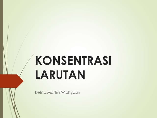 ITP UNS SEMESTER 2 Konsentrasi larutan | PPTX