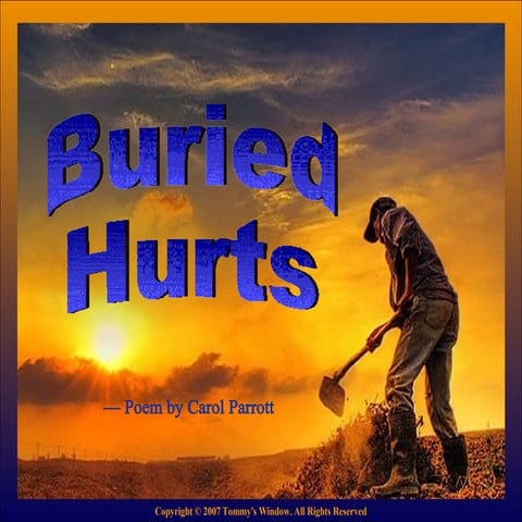 Buried Hurts | PPT