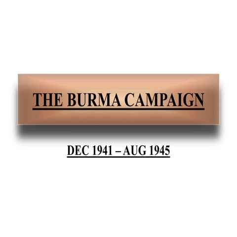 Burma campaign | PPTX