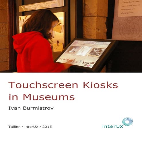 Touchscreen Kiosks in Museums | PDF