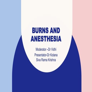 Burns and anesthesia srk.pptx
