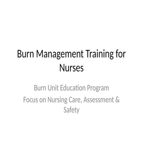 Burn_Unit_Nurse_Training educational.pptx