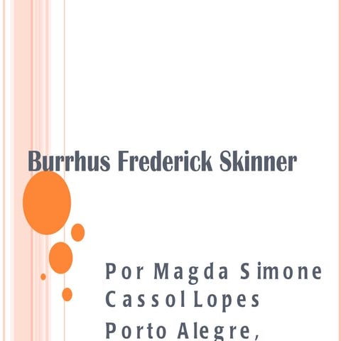 Burrhus frederick skinner | PPT