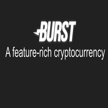 Burstcoin - A feature-rich cryptocurrency | PPT